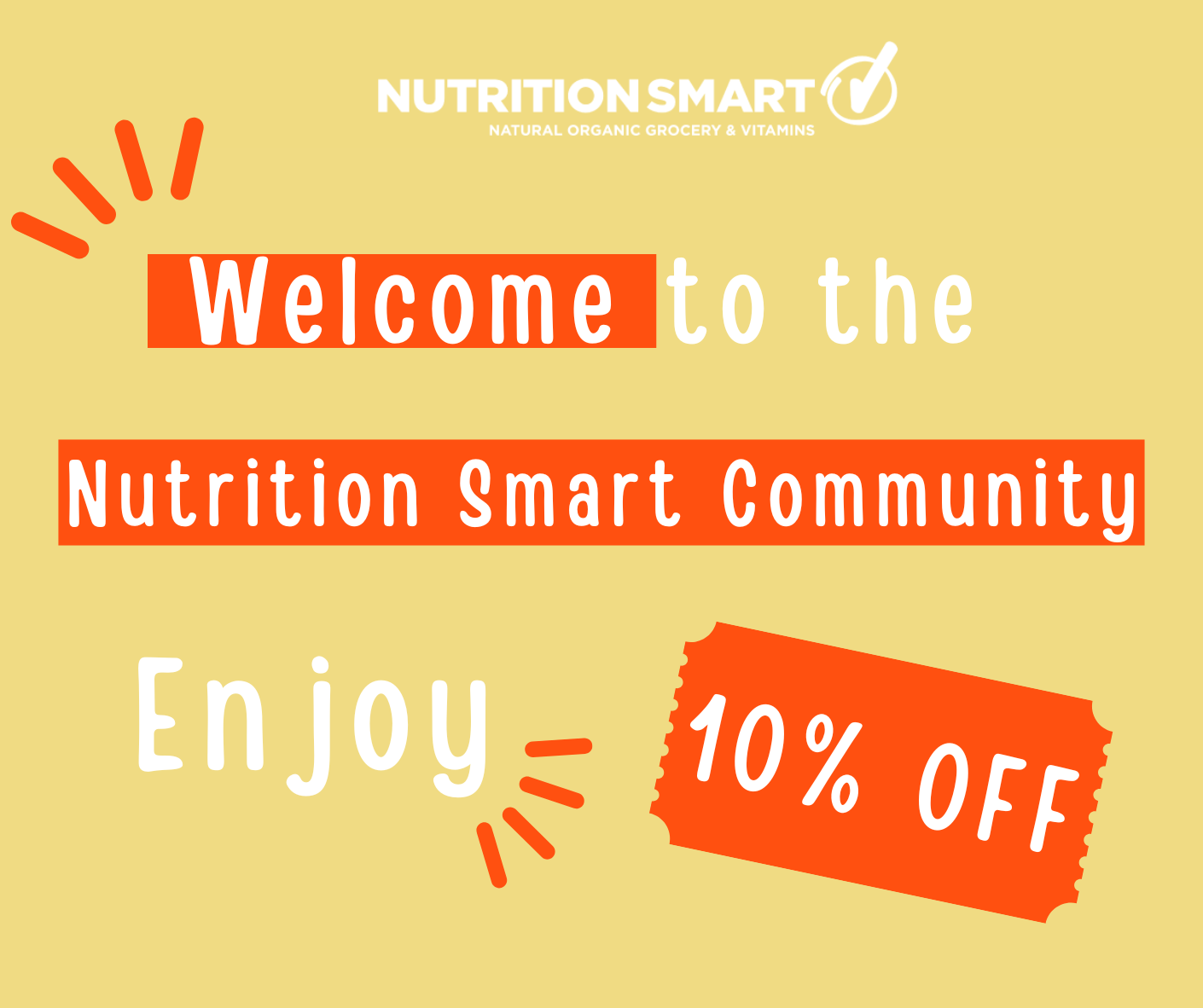 Welcome to the Community - Nutrition Smart | Organic Grocery, Vitamins ...